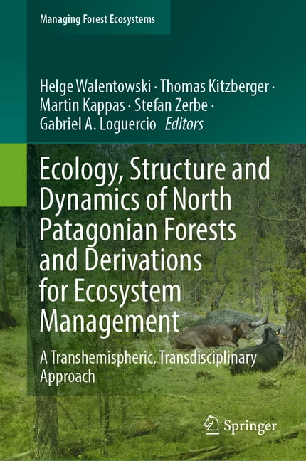 Managing Forest Ecosystems Ecology, Structure and Dynamics of North ...