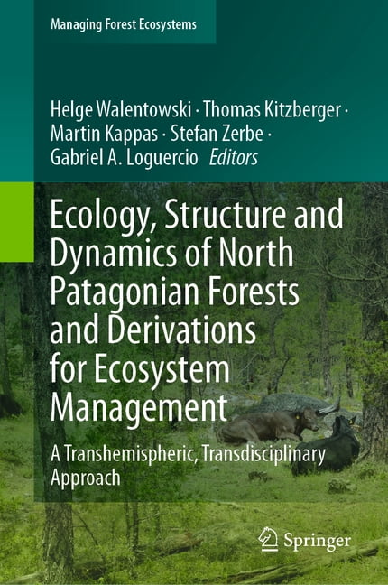 Managing Forest Ecosystems Ecology, Structure and Dynamics of North ...