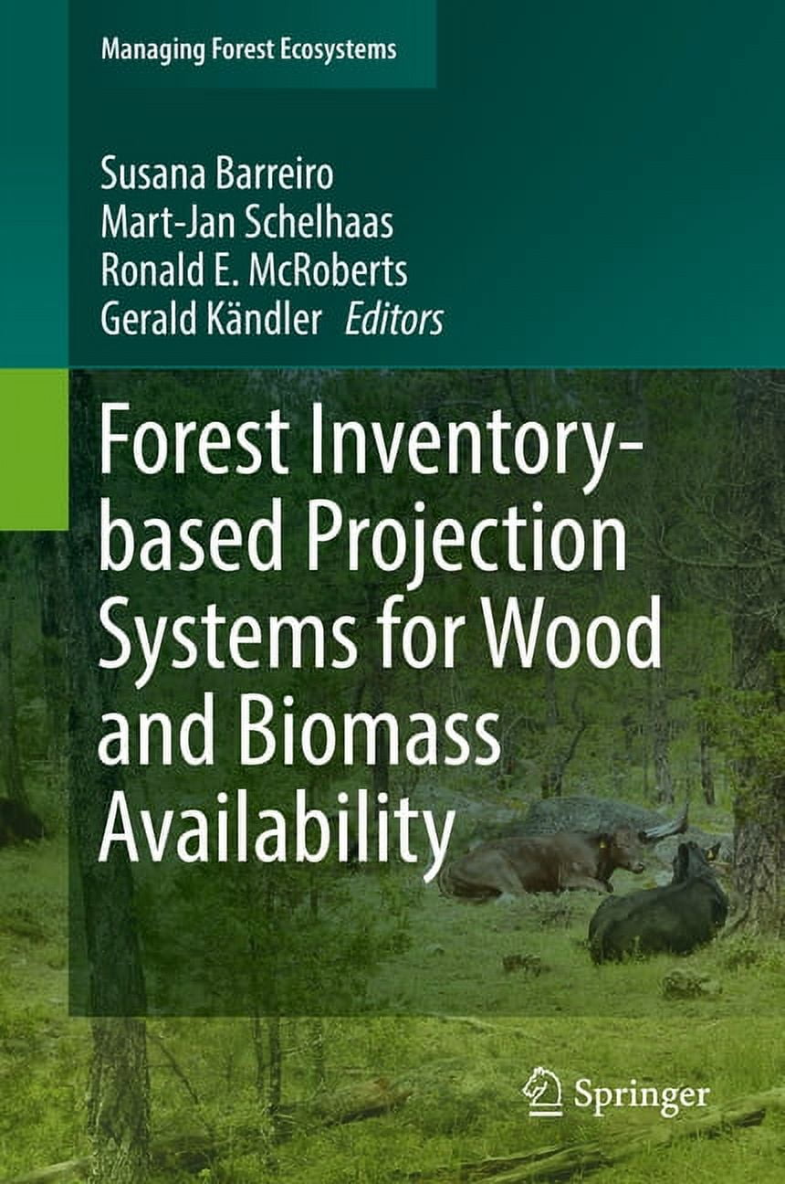 Managing Forest Ecosystems Forest Inventory-Based Projection Systems ...