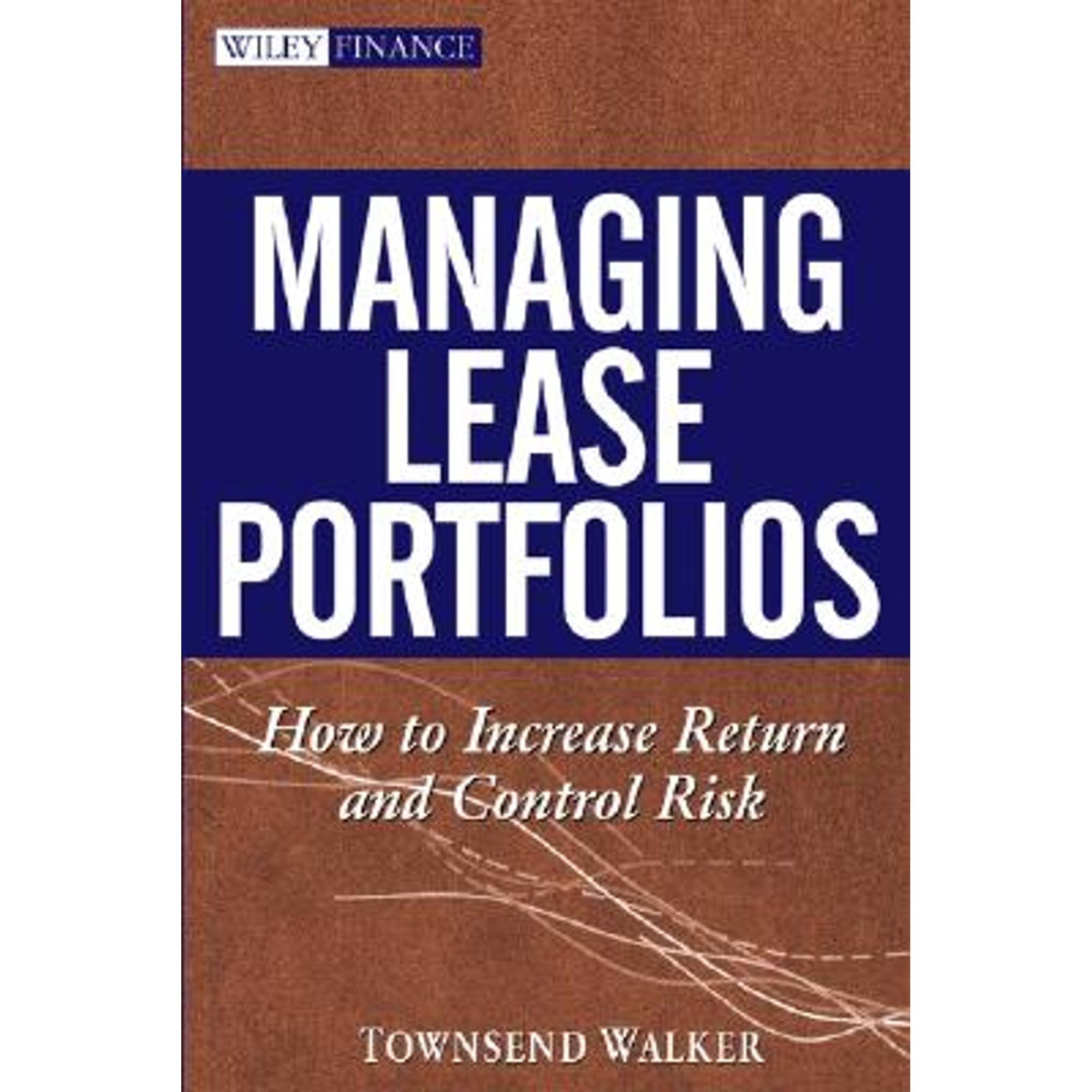 Pre-Owned Managing Lease Portfolios: How to Increase Return and Control ...