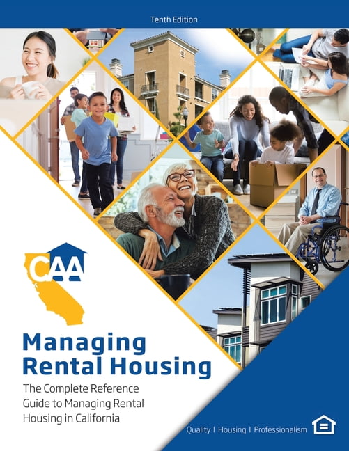 Managing Rental Housing : A Complete Reference Guide from the ...