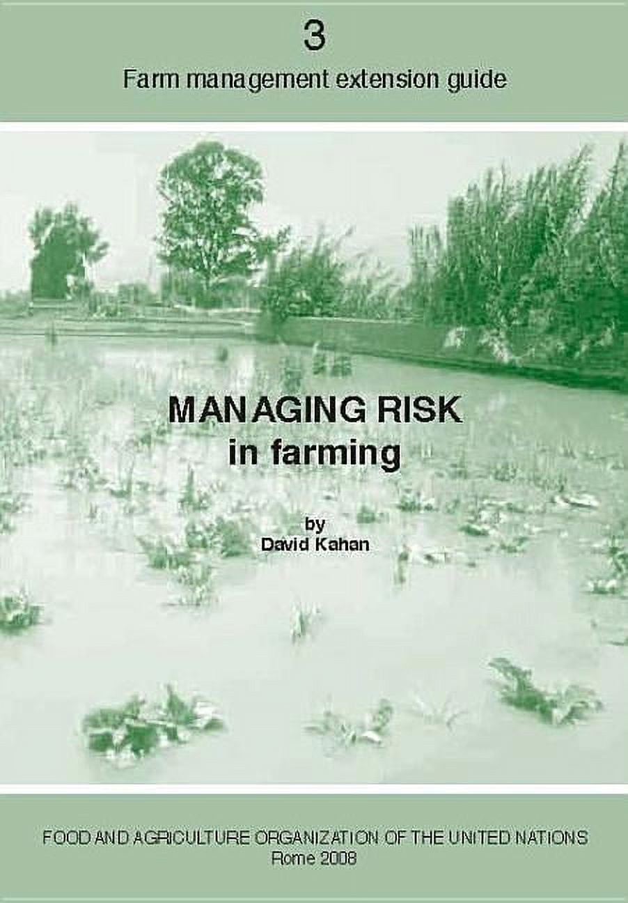 Managing Risk In Farming : Farm Management Extension Guide No. 3 ...