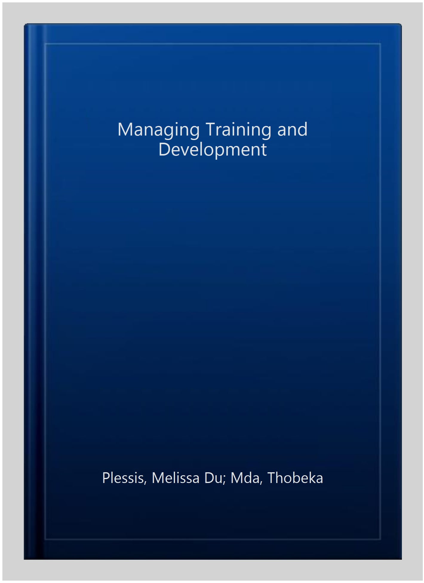 Managing Training and Development - Walmart.com