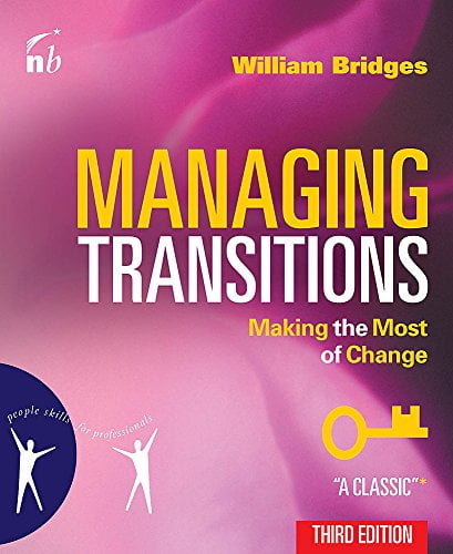 Pre-Owned Managing Transitions: Making the Most of Change (Paperback ...