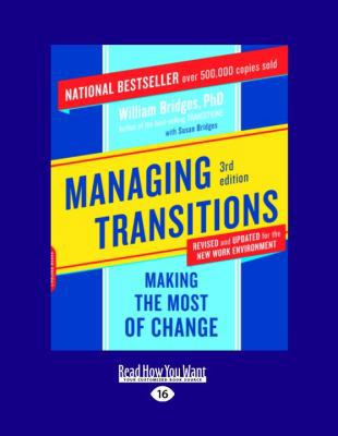 Pre-Owned Managing Transitions: Making the Most of Change (Paperback ...