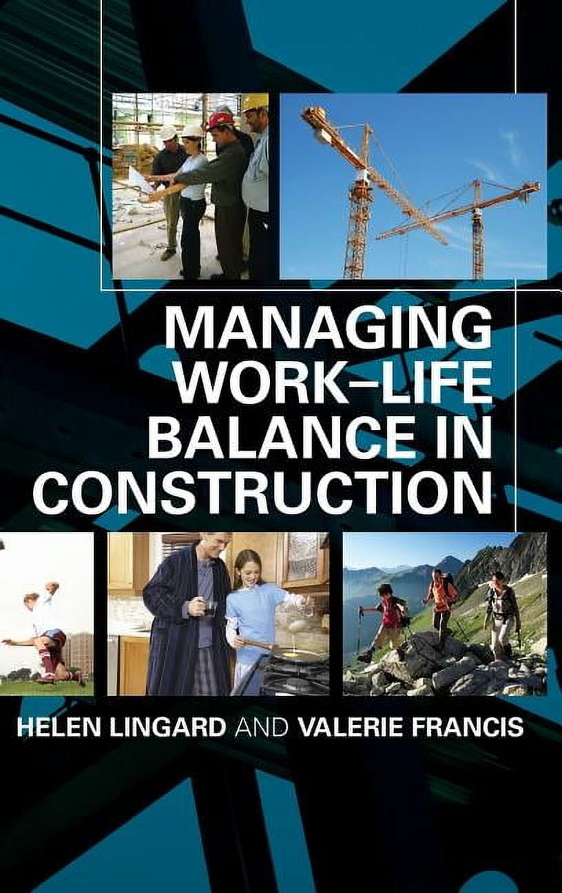 Managing Work-Life Balance in Construction, (Hardcover) - Walmart.com
