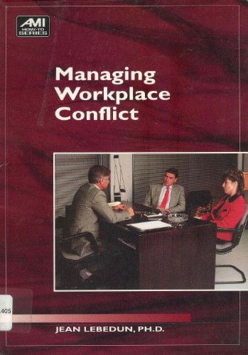 Pre-Owned Managing Workplace Conflict (Paperback) 1884926932 ...