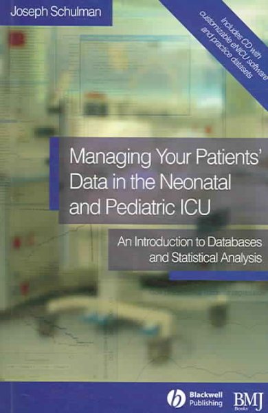 Pre-Owned Managing Your Patients' Data in the Neonatal and Pediatric ...