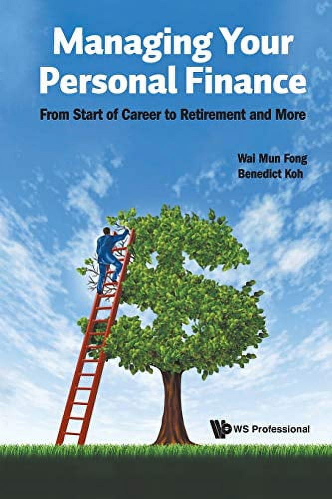 Pre-Owned Managing Your Personal Finance: From Start Of Career To ...