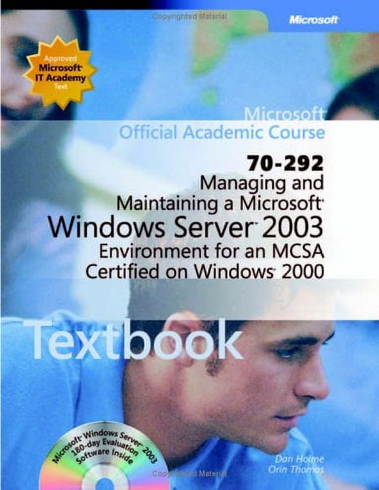 Pre-Owned Managing and Maintaining a Microsoft Windows Server 2003 Environment for an MCSA ...