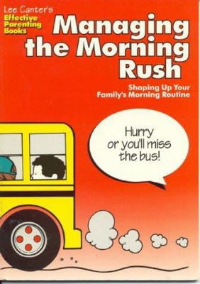 Pre-Owned Managing the Morning Rush: Shaping Up Your Family's Morning ...