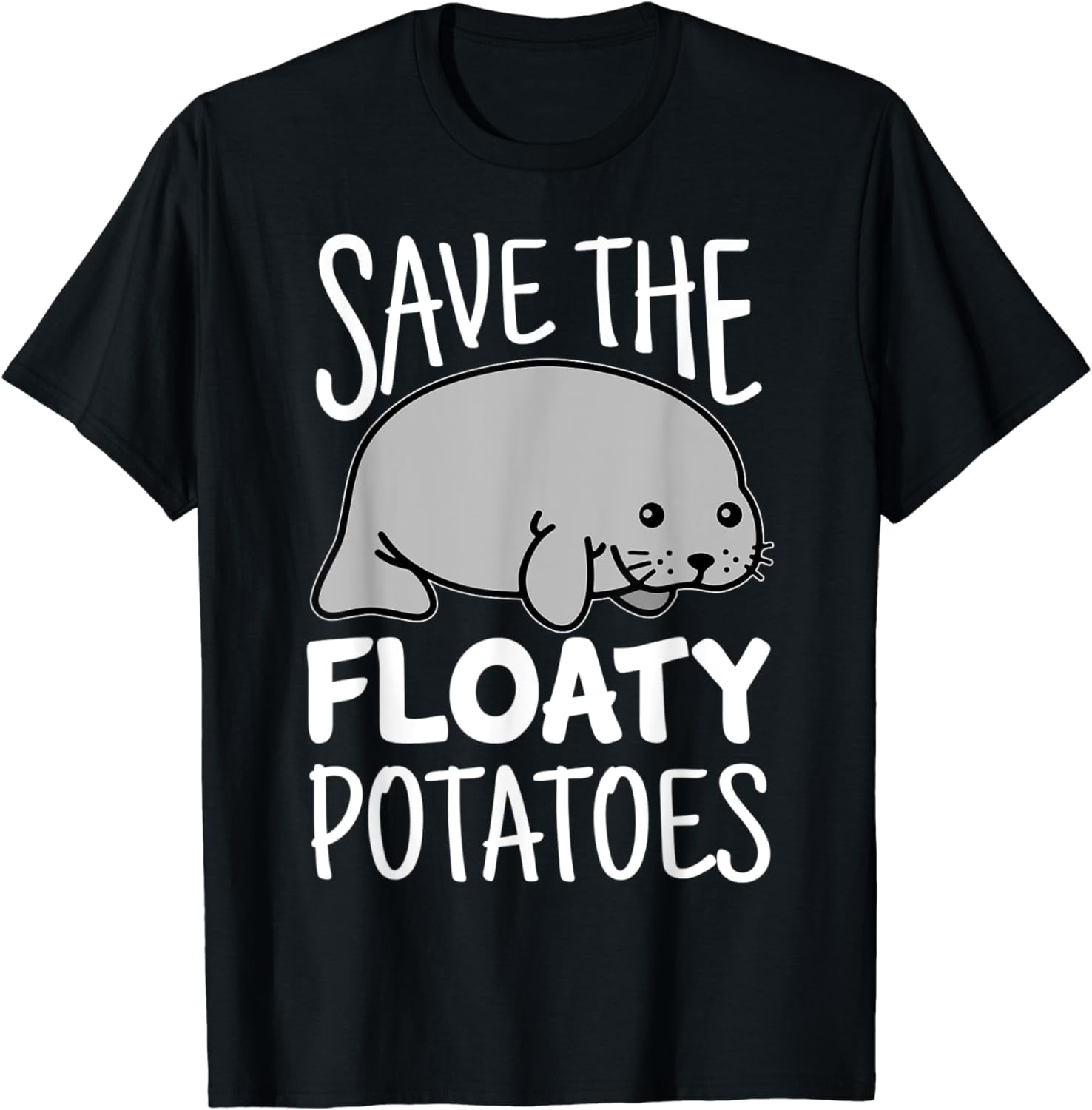 Manatee Kawaii Shirt Save The Floaty Potatoes Funny Tee - Walmart.com