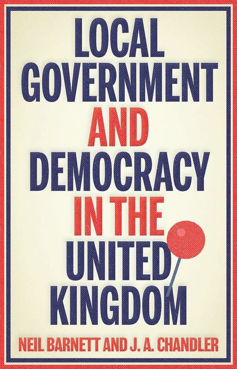 Manchester University Press Local Government and Democracy in Britain ...