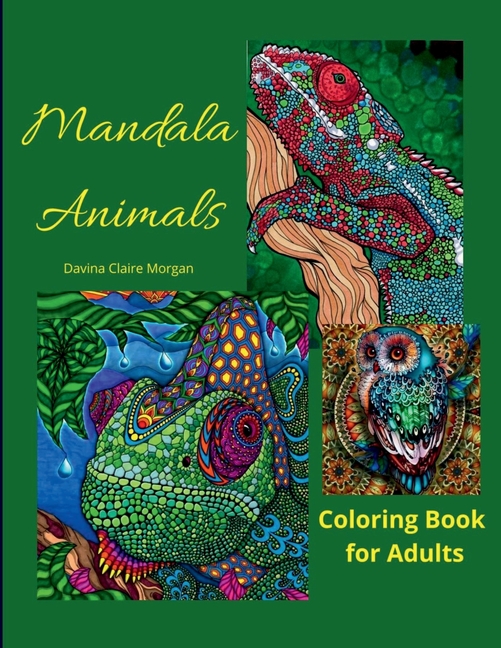 Mandala Animals Coloring Book for Adults: Stress Relieving Mandala Designs with Animals for ...