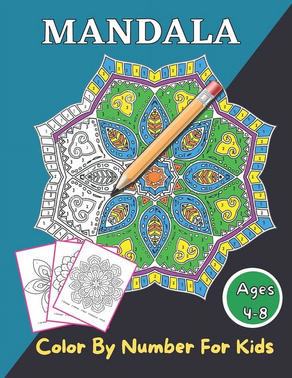 Mandala Color By Number For Kids Ages 4-8: A Kids with Fun, Easy, and ...