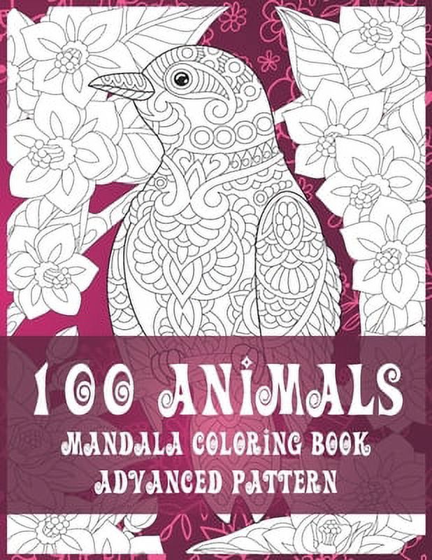 Mandala Coloring Book Advanced Pattern - 100 Animals ( Henrieke Wagner ...