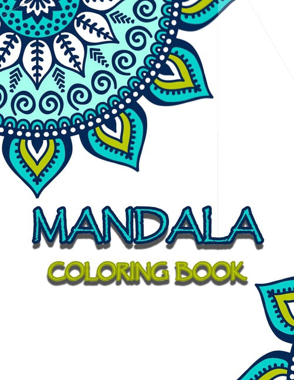 Mandala Coloring Book: Flower Mandalas Activity Book for Creative Kids ...
