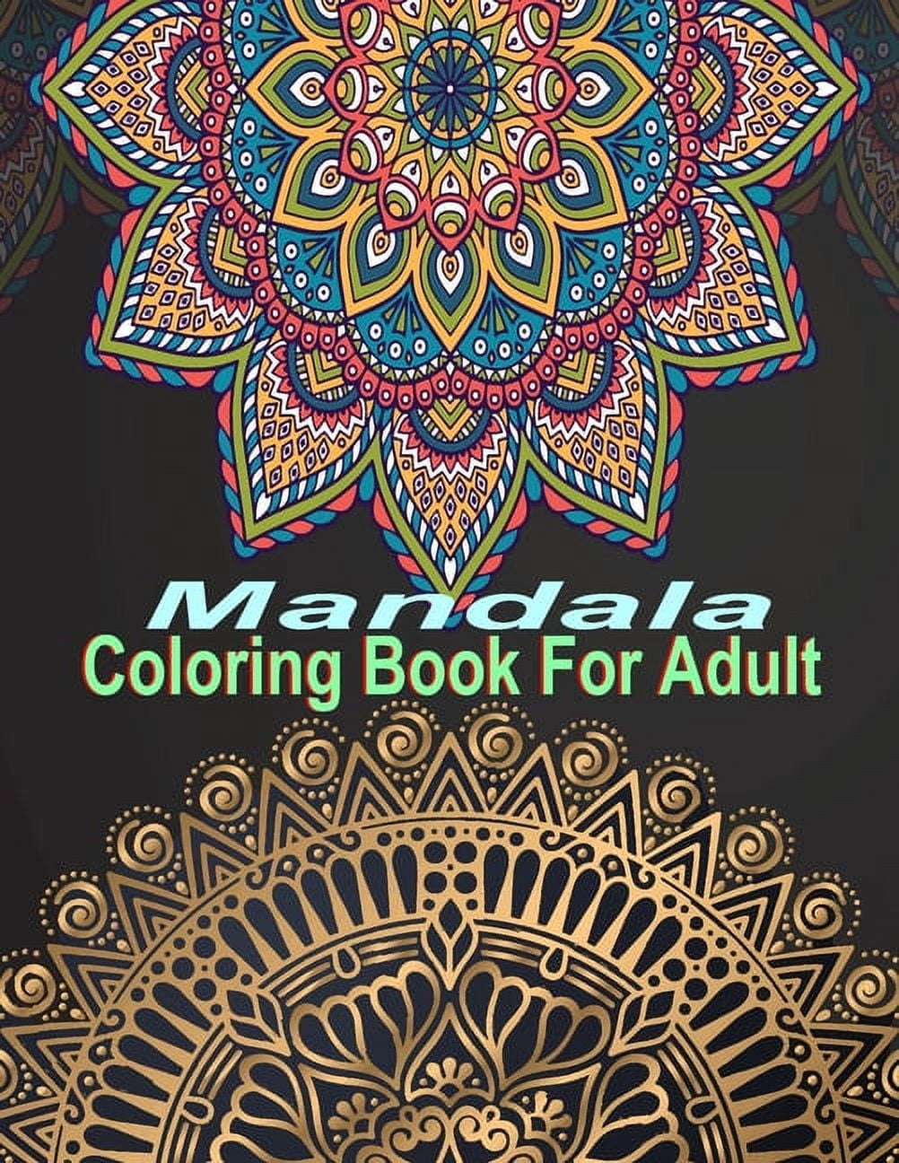 Mandala Coloring Book For Adult: An Cute Mandala Coloring Book For ...