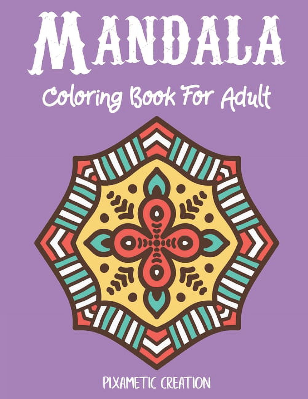 Mandala Coloring Book For Adult: Large Print Adult Coloring Book with ...