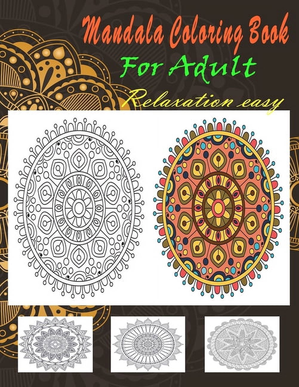 Mandala Coloring Book For Adult Relaxation: 65 pages easy, and relaxing ...