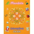 Mandala Coloring Book For Kids: Coloring Book with Easy, Fun and ...
