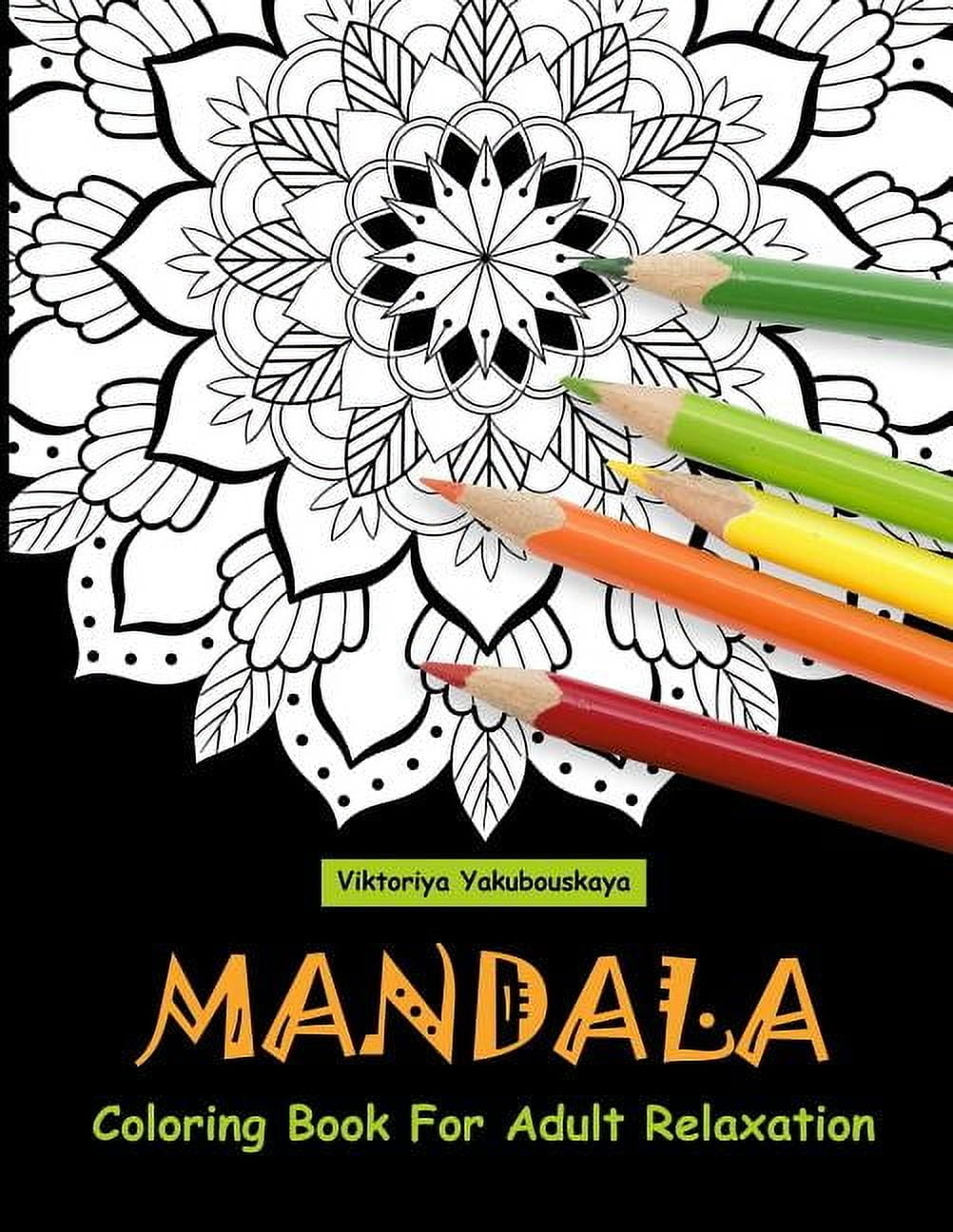 Mandala Coloring Books Mandala Coloring Book For Adult Relaxation ...