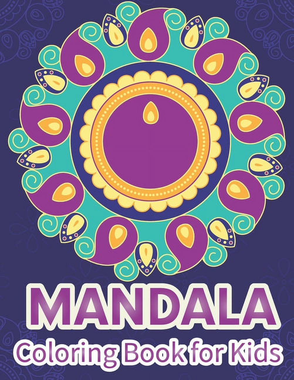 Mandala Coloring Book for Kids: Amazing Mandalas Collection For ...