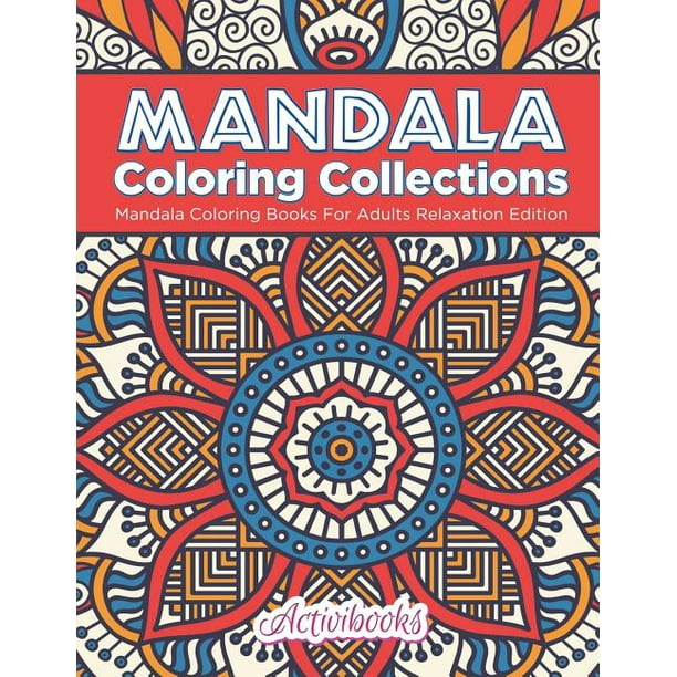 Mandala Coloring Collections : Mandala Coloring Books For Adults ...