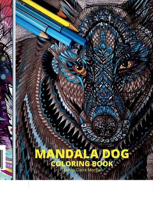 Mandala Dog Coloring Book: Stress Relieving Mandala Designs with Dogs for Adults Premium ...