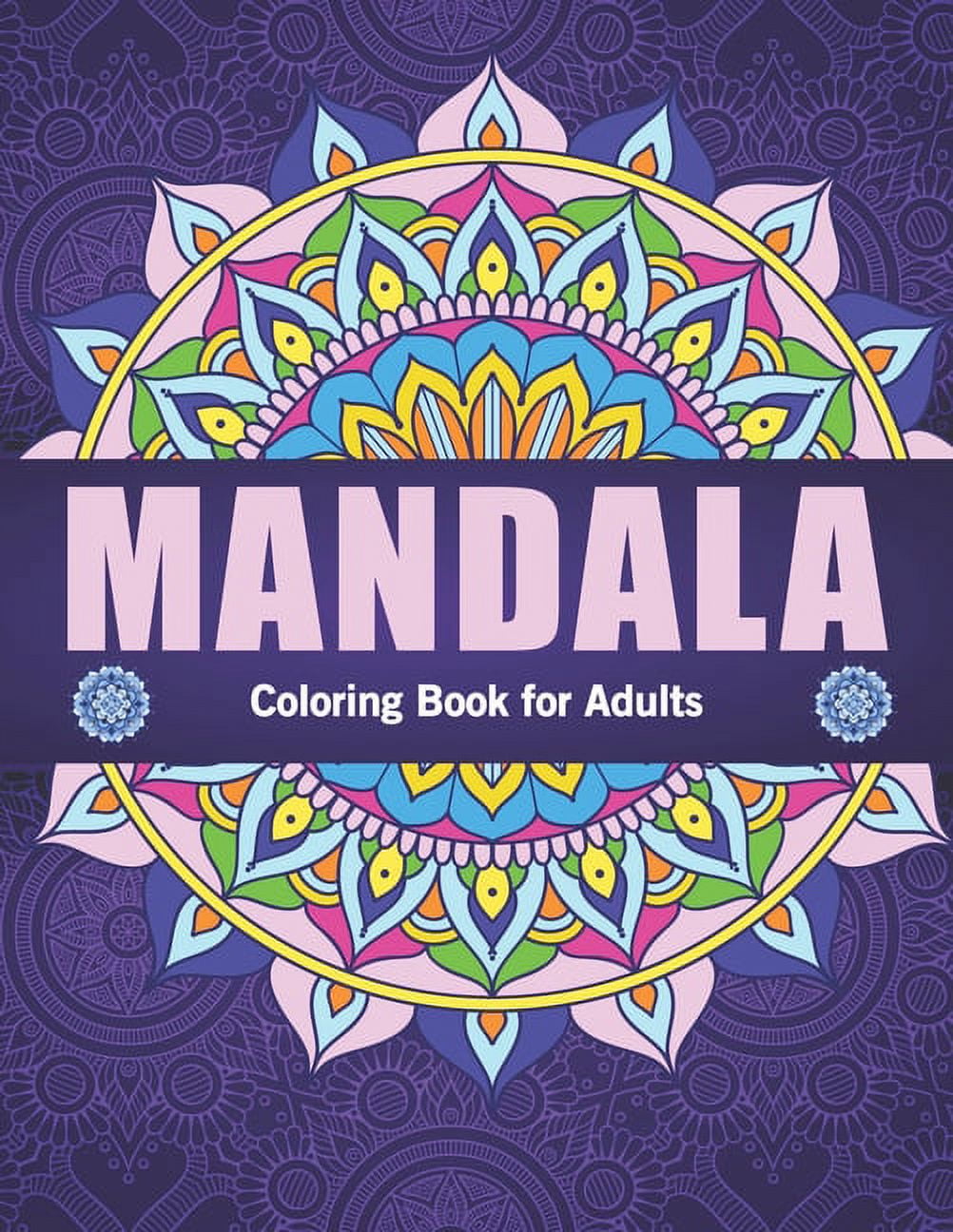 Mandala coloring book for adults: Beautiful Mandalas for Stress Relief ...