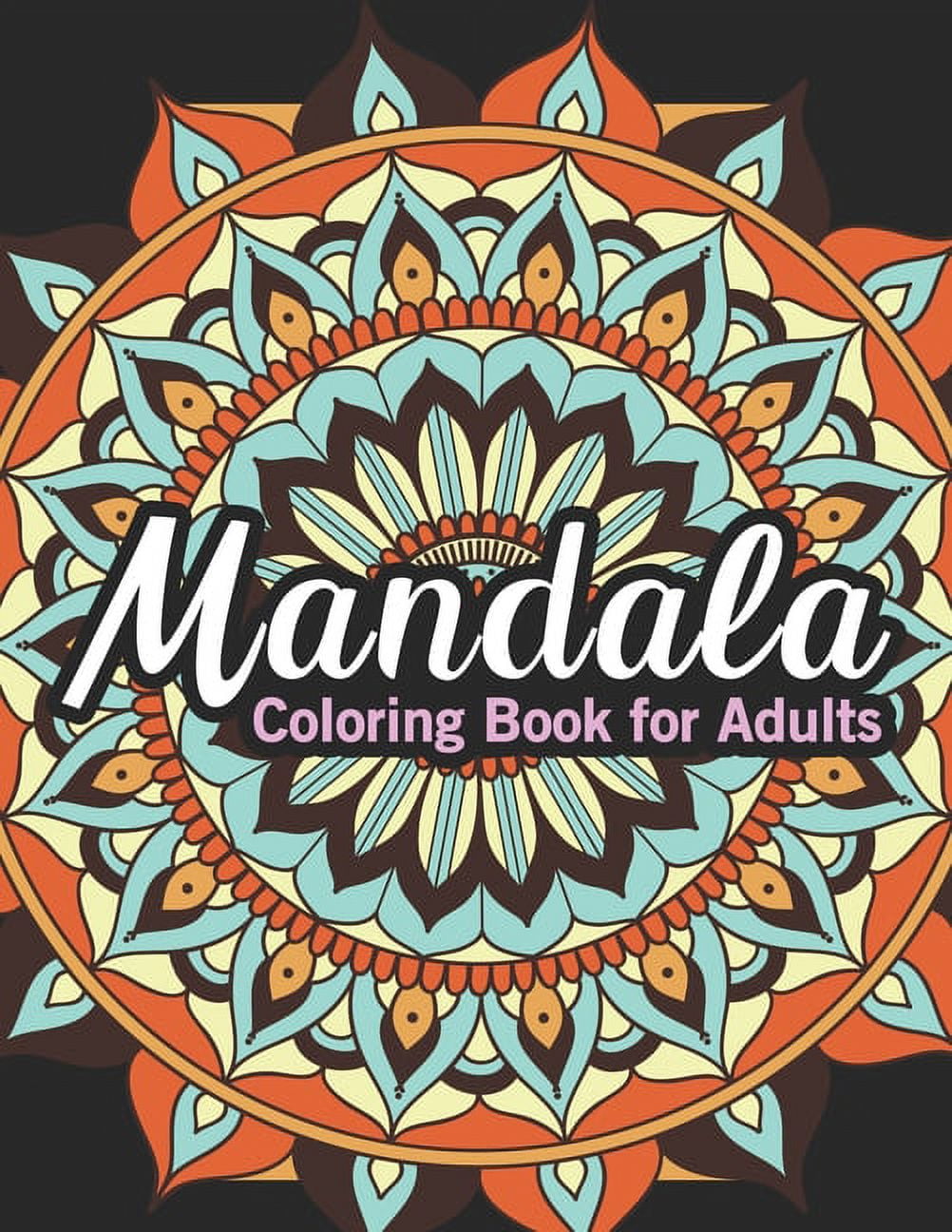 Mandala Coloring Books For Adults Adult Coloring Book Featuring
