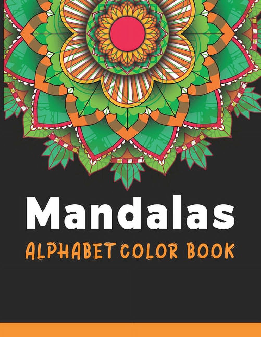 Mandalas Alphabet Color Book : ABC Mandala stress Coloring Book for ...