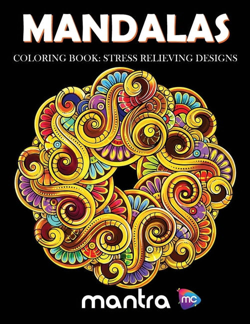 Mandalas Coloring Book: Coloring Book for Adults: Beautiful Designs for ...