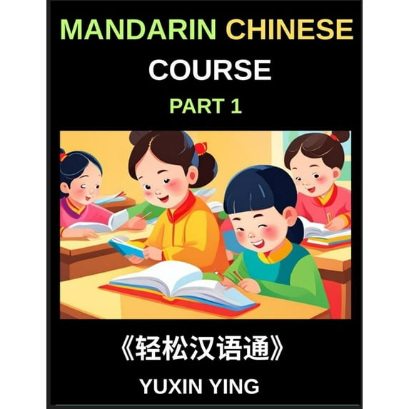 Mandarin Chinese Course (Part 1)- Self-learn Chinese Language Guide ...