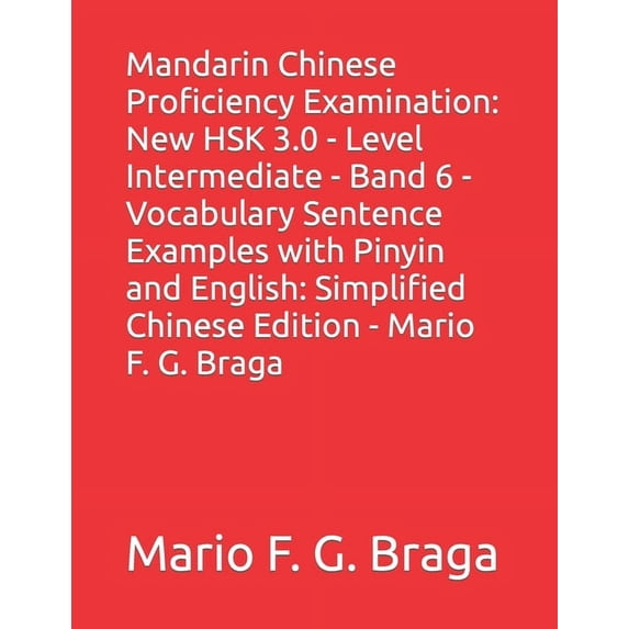 Mandarin Chinese Proficiency Examination: New Hsk 3.0: Mandarin Chinese ...