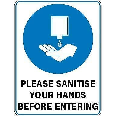 Mandatory Aluminum Signs - Please Sanitise Your Hands Before Entering ...