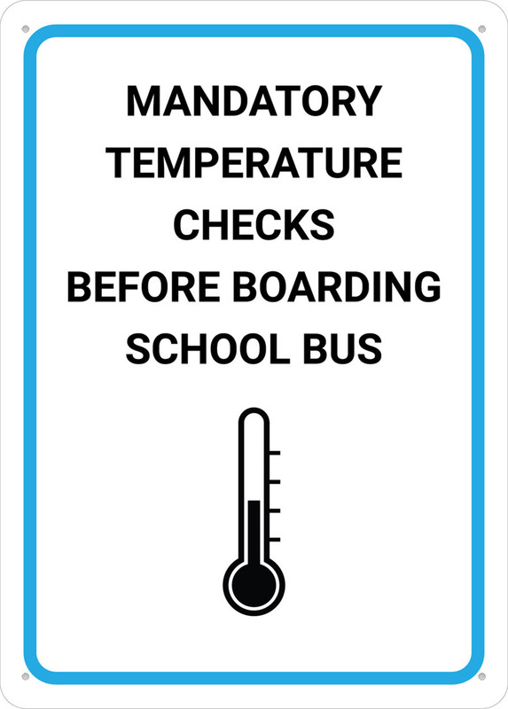 Mandatory Temperature Checks Before Boarding School Bus Sign 8X12 Inch ...