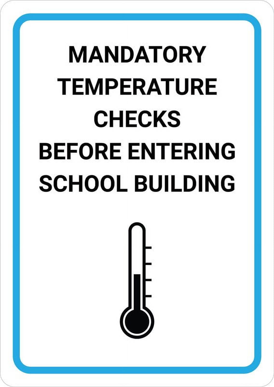 Mandatory Temperature Checks Before Entering School Building Retro ...
