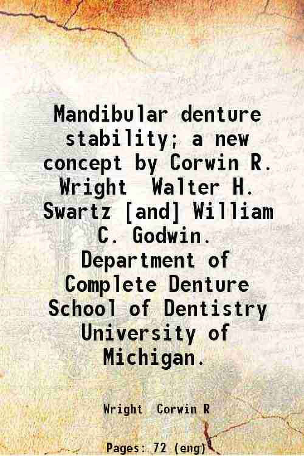 Mandibular denture stability; a new concept by Corwin R. Wright, Walter ...