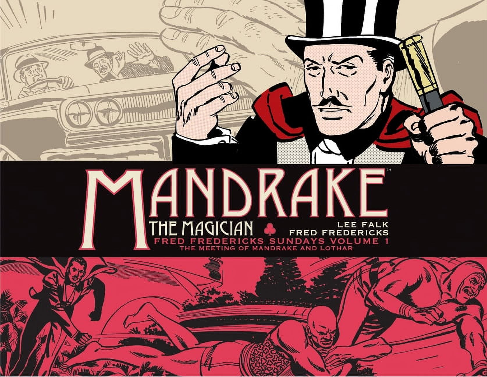 Mandrake the Magician: Mandrake the Magician: Fred Fredericks Sundays ...