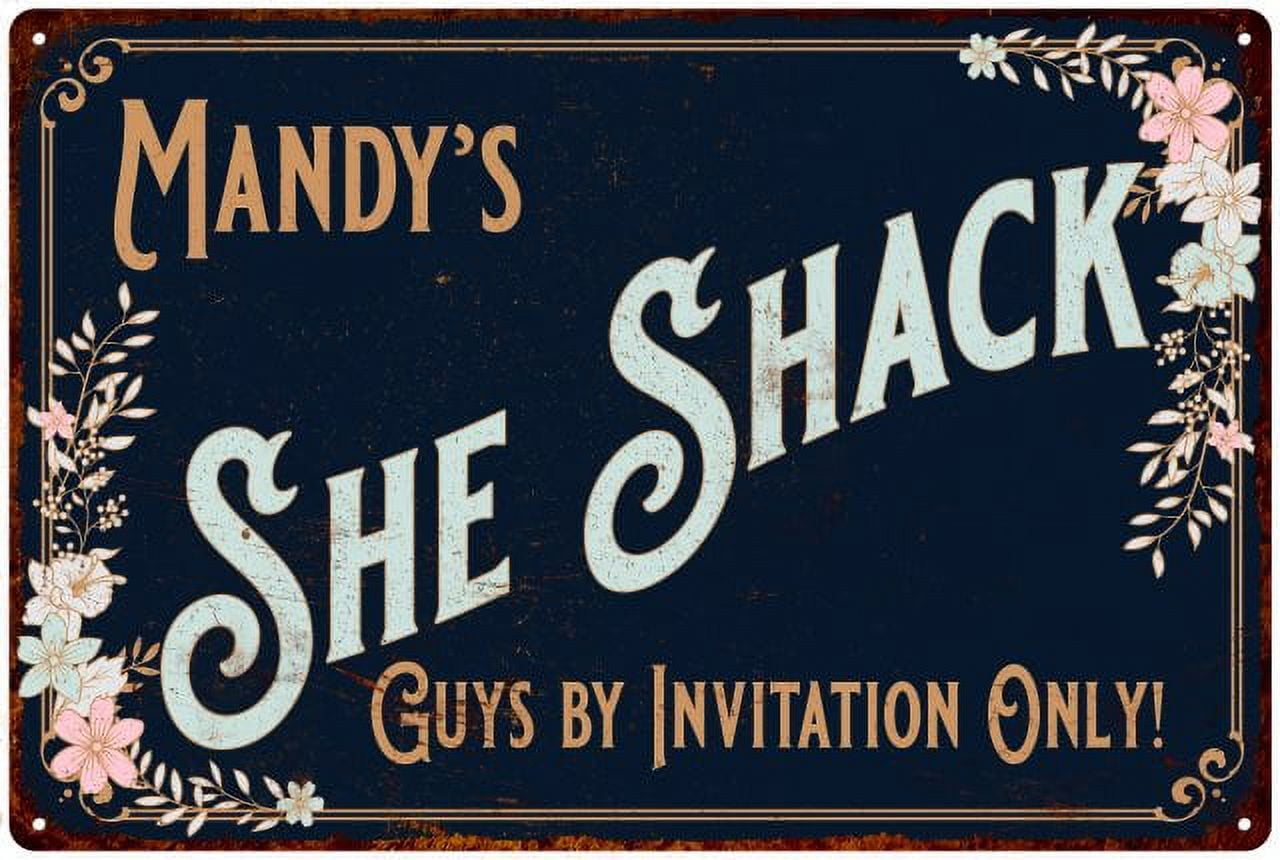 Mandy's SHE SHACK Sign Metal Shed Tin Metal Wall Decor 8 x 12 Matte ...