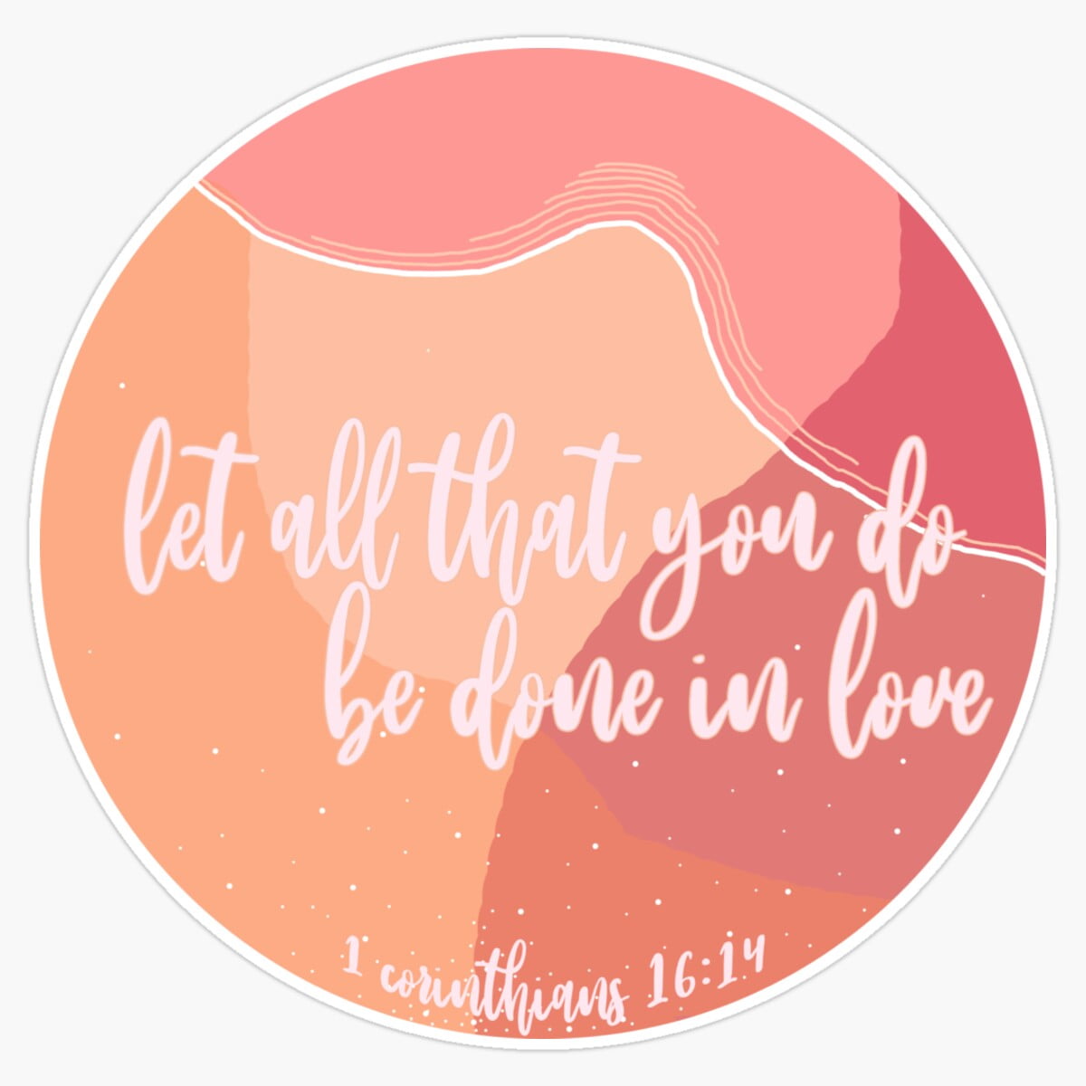 Maneki 1 Corinthians 16:14 | Bible Verse Er, Phone Decal Water Bottle ...