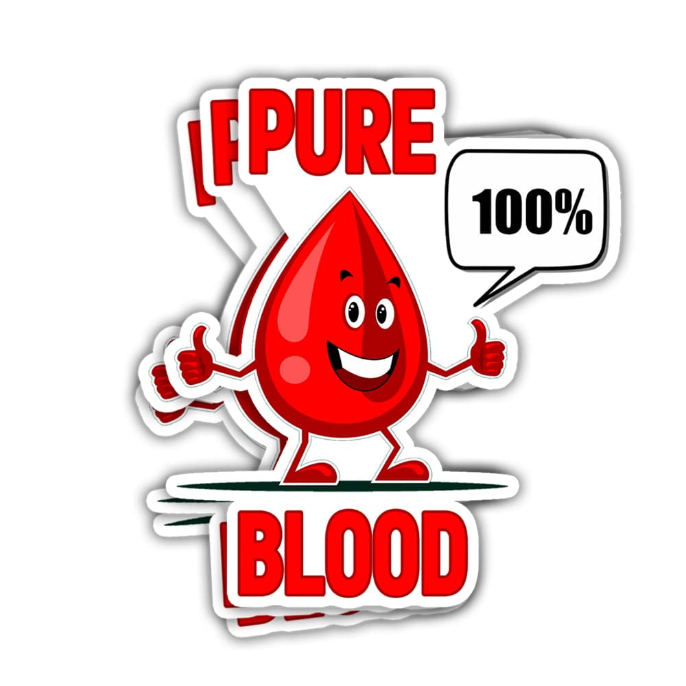 Maneki 100% Pure Blood Sticker Pure Blood Movement Sticker Freedom Body ...