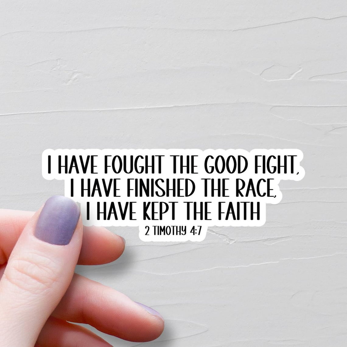Maneki 2 Timothy 4:7, Vinyl Christian Ers, I Have Fought The Good Fight, Bible Verse Er, Faith ...