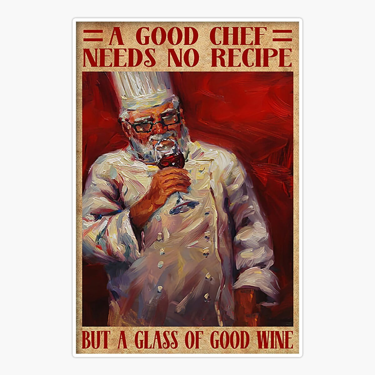 Maneki A Good Che Needs No Recipe But A Gl O Good Wine Sticker, Phone ...