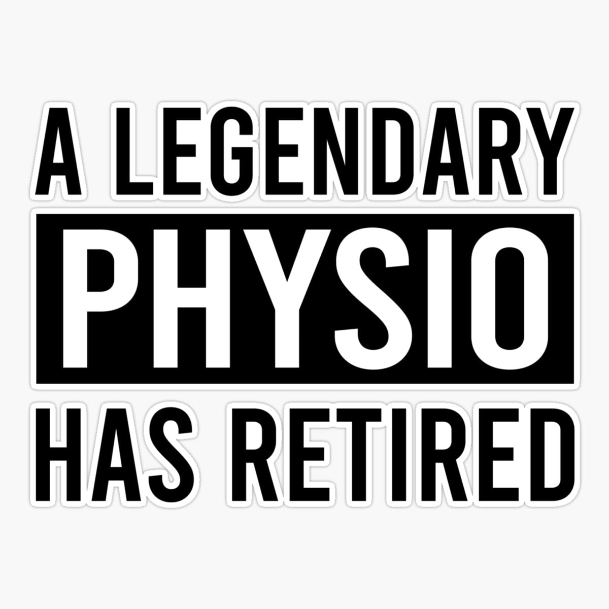 Maneki A Legendary Physio Has Retired Er, Phone Decal Water Bottle ...