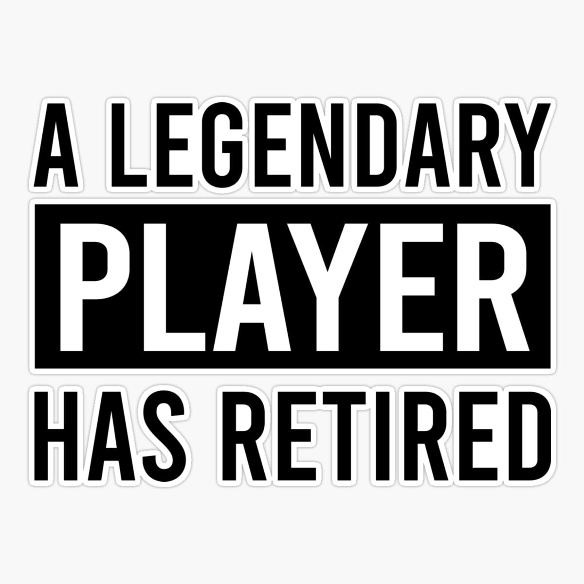 Maneki A Legendary Player Has Retired Er, Phone Decal Water Bottle ...