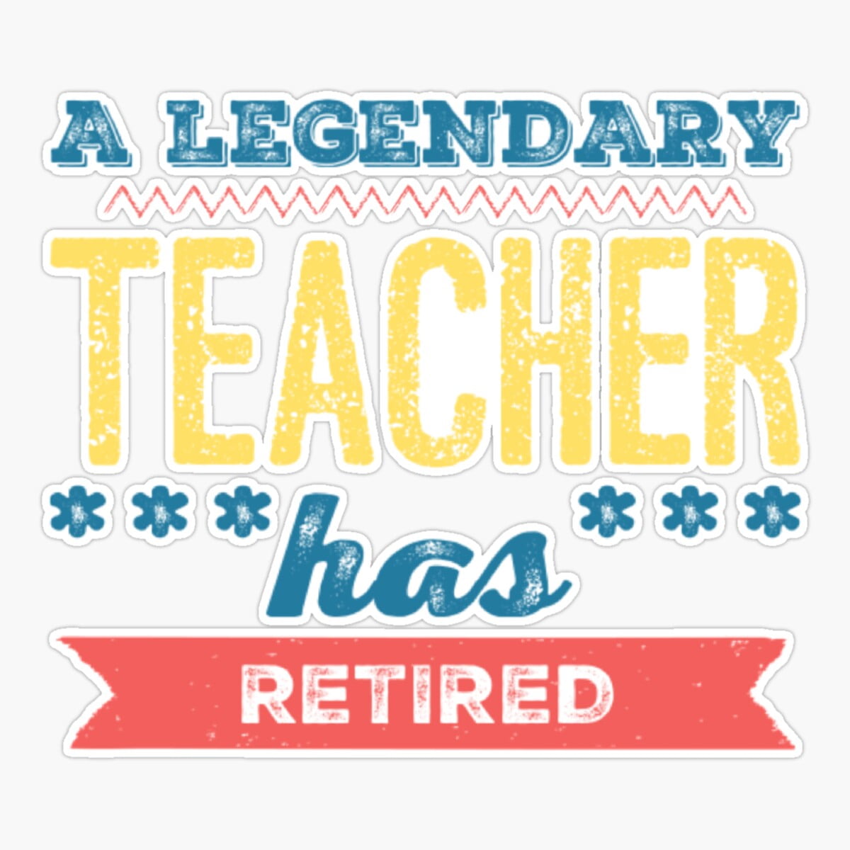 Maneki A Legendary Teacher Has Retired Yellow Blue Red Font Er, Phone ...