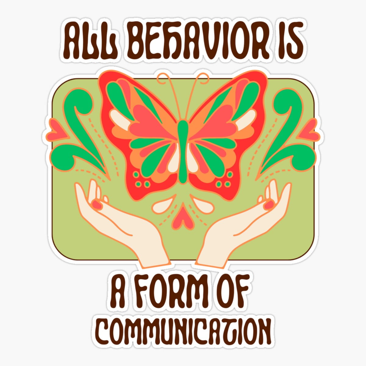 Maneki All Behavior Is A Form Of Communication Special Ed Er, Phone ...