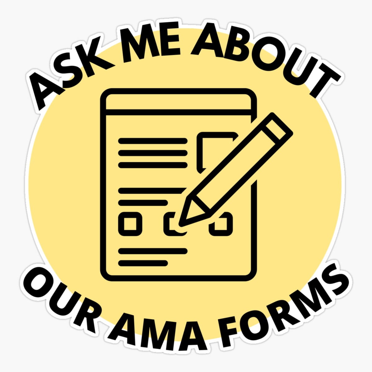 Maneki Ask Me About Our Ama Forms Er, Phone Decal Water Bottle Stickers ...
